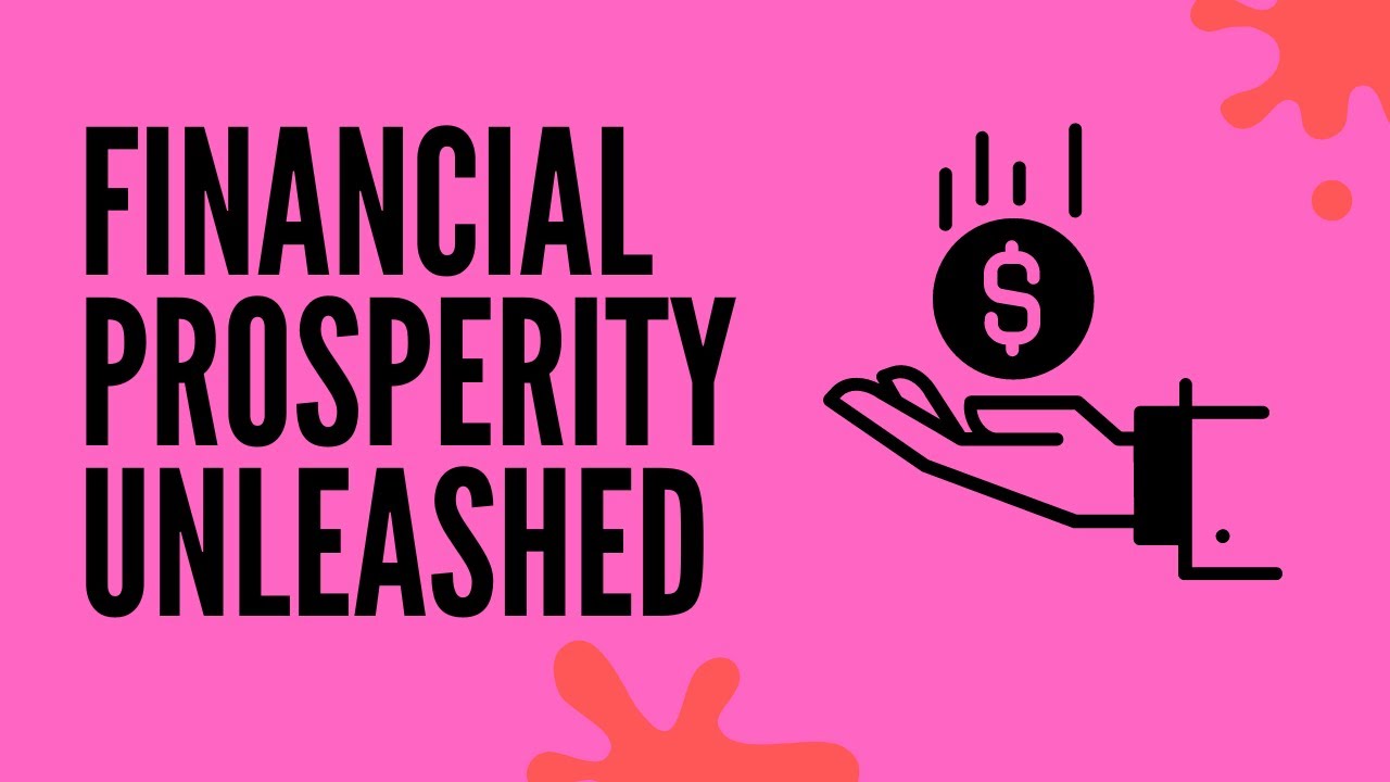 Motivation: Financial Prosperity Unleashed - YouTube