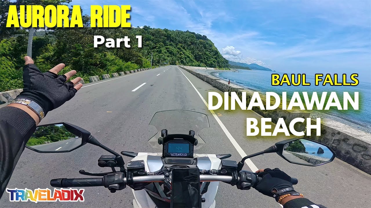 Dinadiawan Beach | Baul Falls | Aurora Rides Part 1 | ADV150 - YouTube