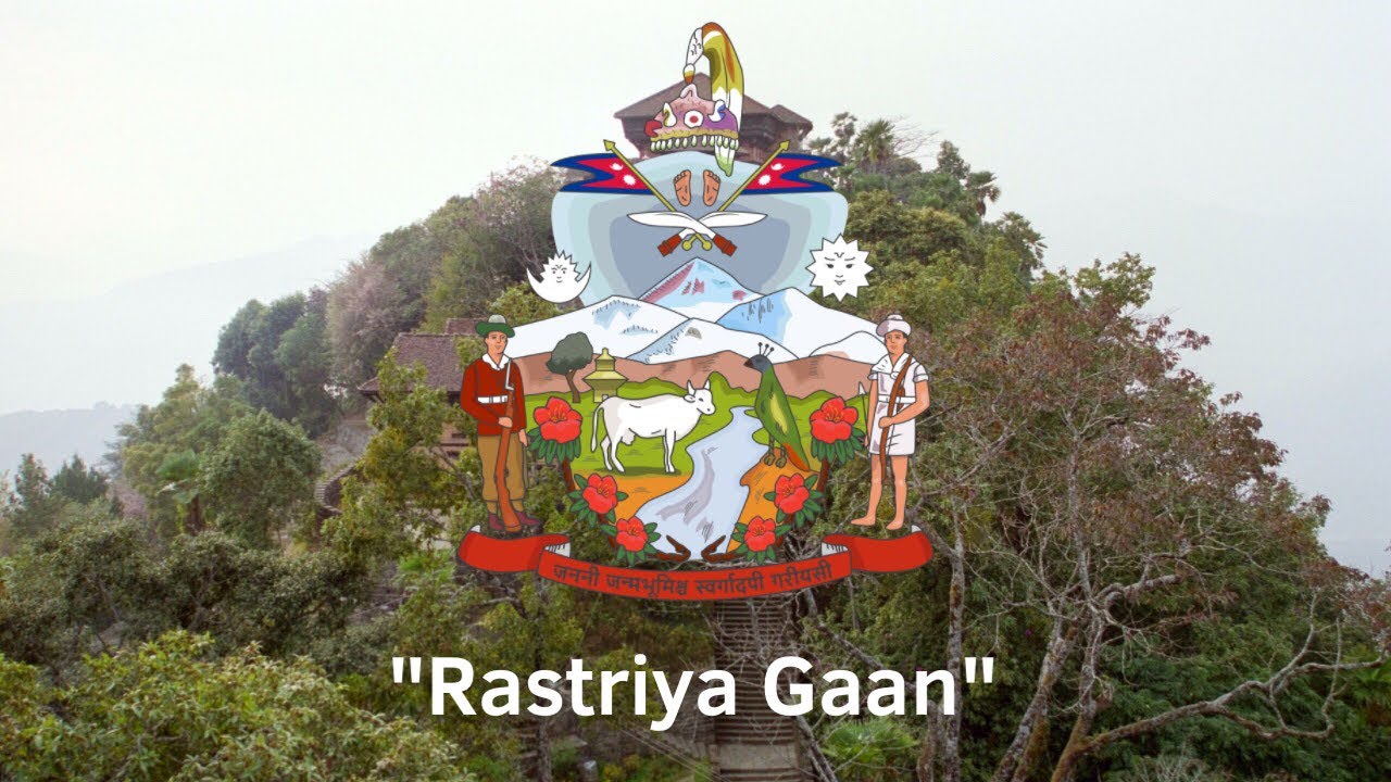 “Rastriya Gaan” - National Anthem of Kingdom of Nepal (1768 - 2008 ...