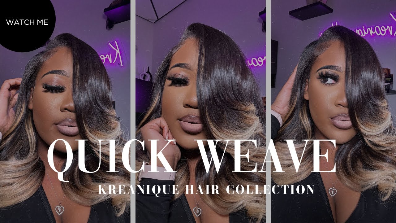 My First Quick Weave | With Leave Out | Watch Me FT. Kreanique Hair ...