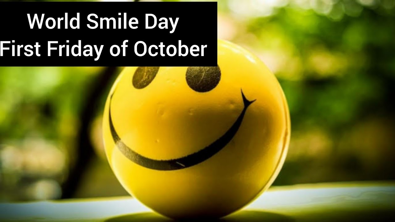 World Smile Day# First Friday of October# - YouTube
