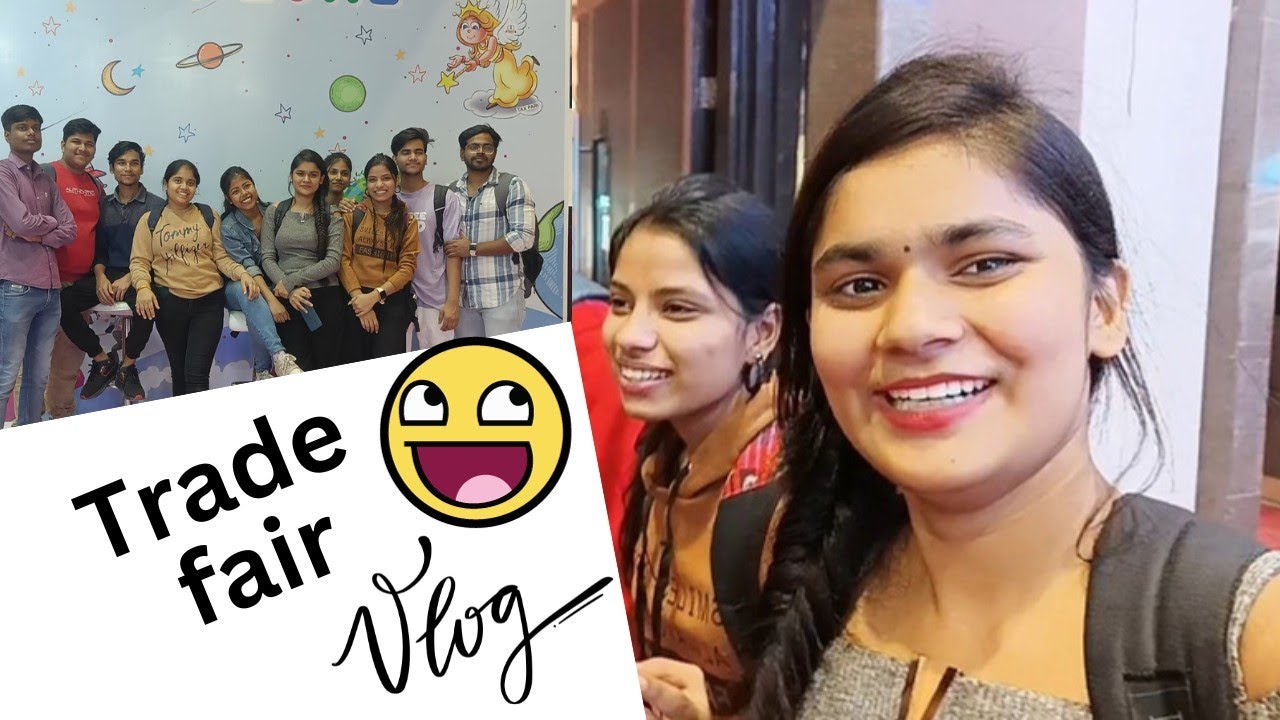 Delhi Trade Fair!🤪🥱 college of art 4th year| Honest Experience💯 Vlog ...