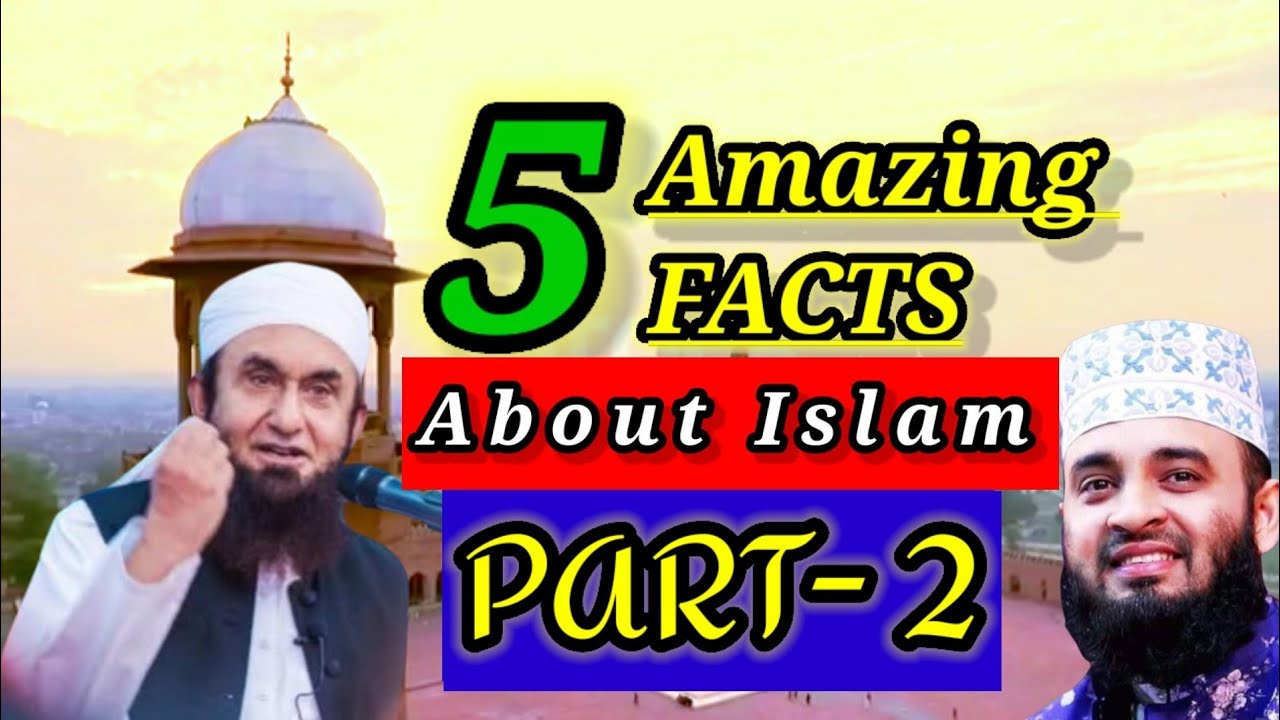 5 Amazing FACTs [Part-2] About Islam || FacTs About Islam - YouTube