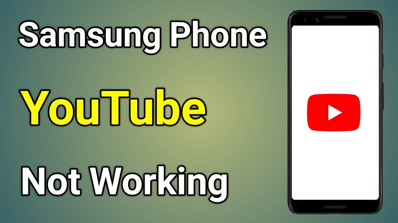 Samsung Mobile Youtube Not Working | Youtube Nahi Chal Raha Hai Samsung ...