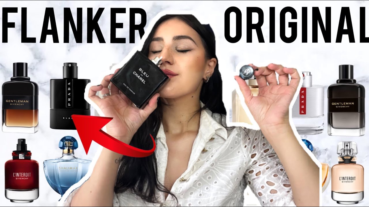 20 TIMES YOU SHOULD BUY FLANKERS rather than the ORIGINAL FRAGRANCES ...