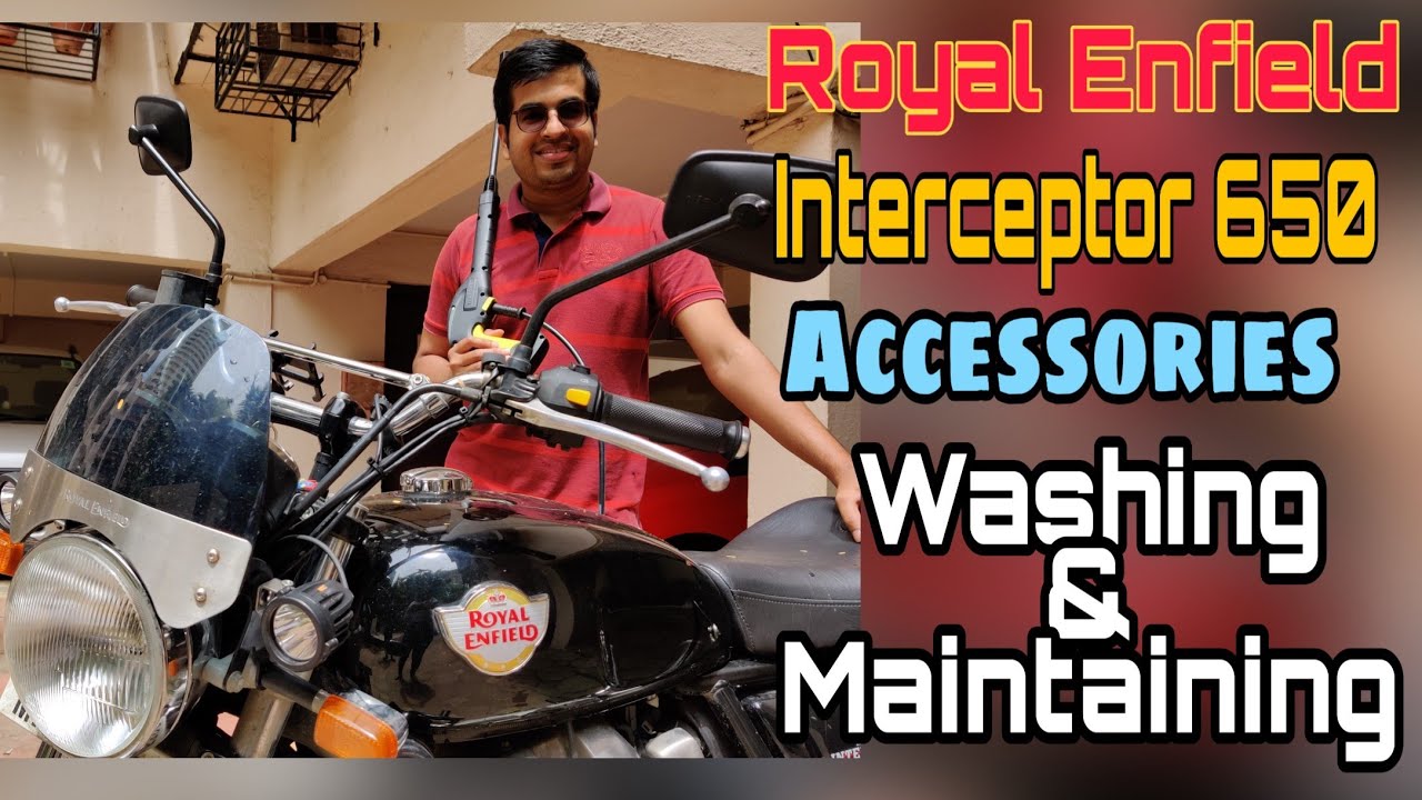 Royal Enfield Interceptor 650 Washing & Maintenance | Best Accessories ...