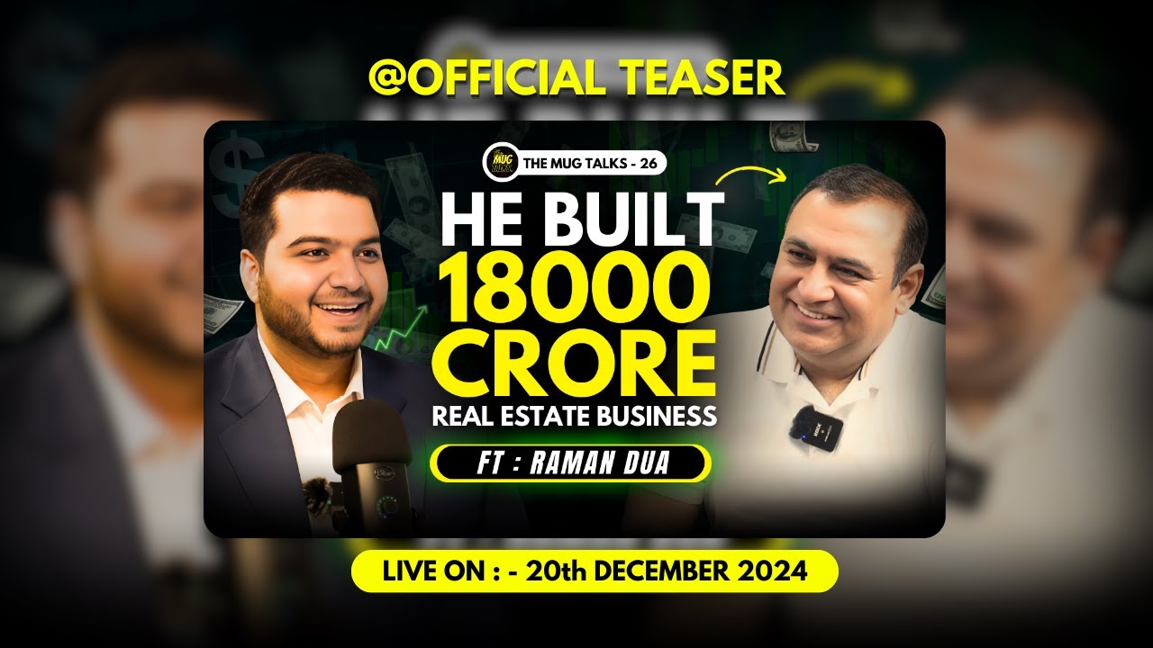 From Selling Belts to $10 Billion Empire | Raman Dua | Real Estate ...