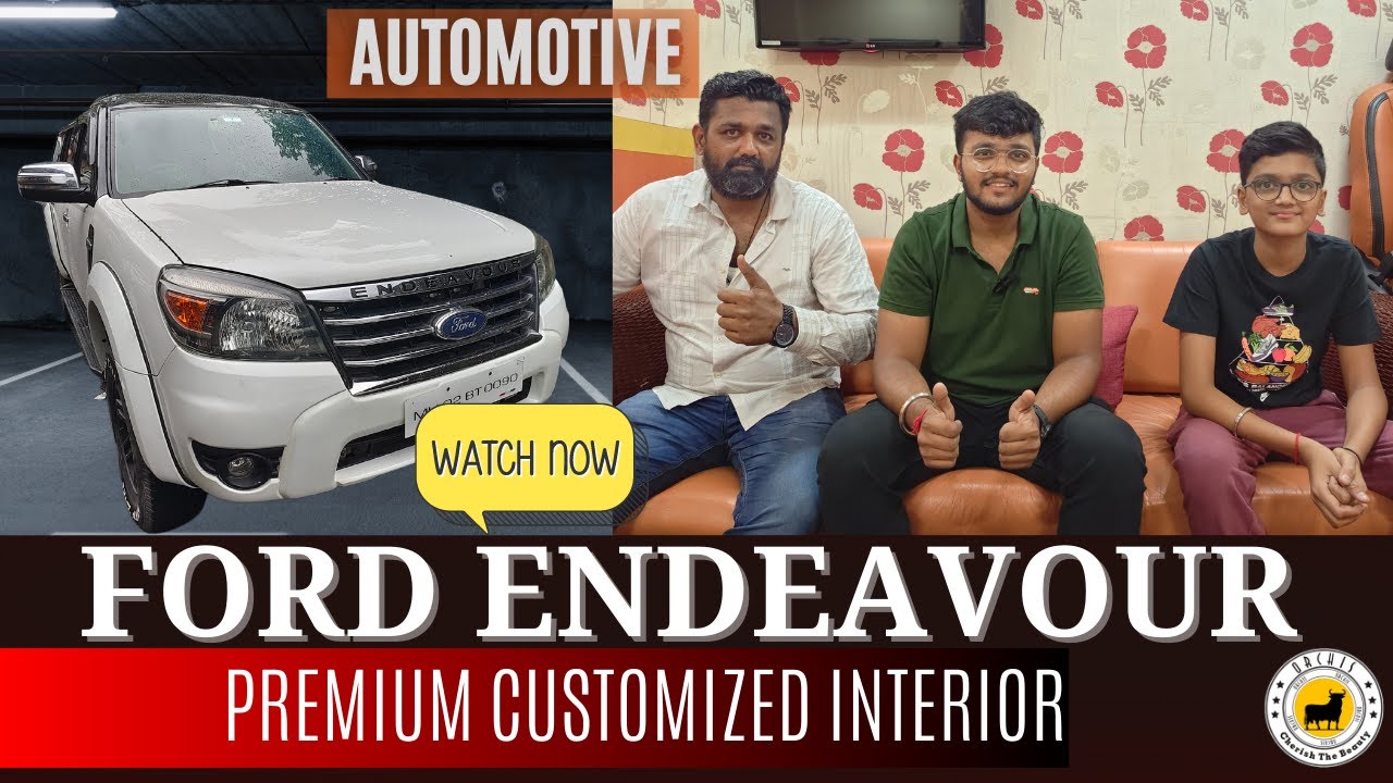 पुरानी Ford Endeavour को दिया नया Look 🔥Ford Endeavour Interior ...