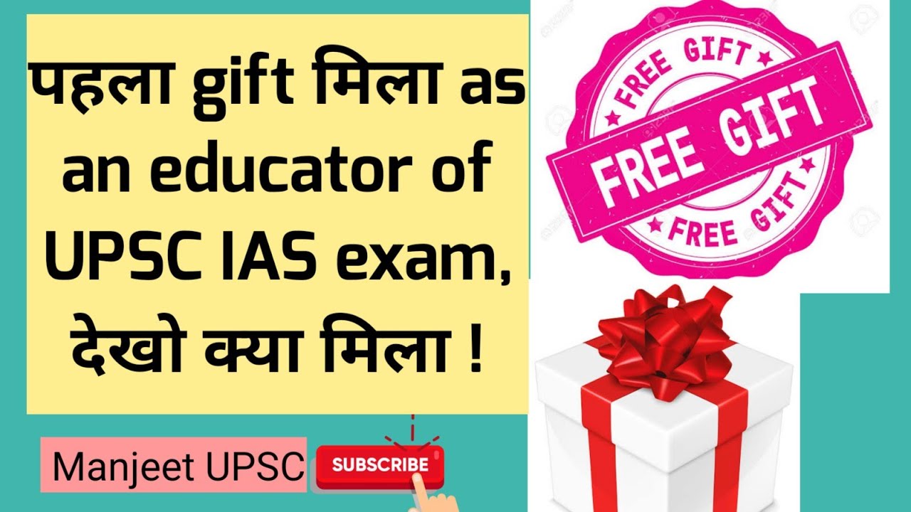 UPSC educator ko Mila first free gift, #ias #ips #upscaspirants # ...
