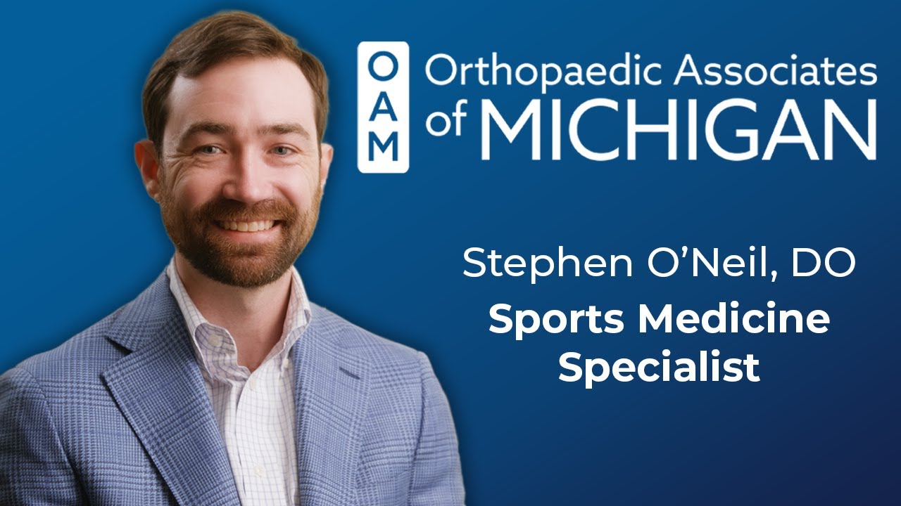 Meet Dr. Stephen O'Neil | Orthopaedic Associates of Michigan - YouTube