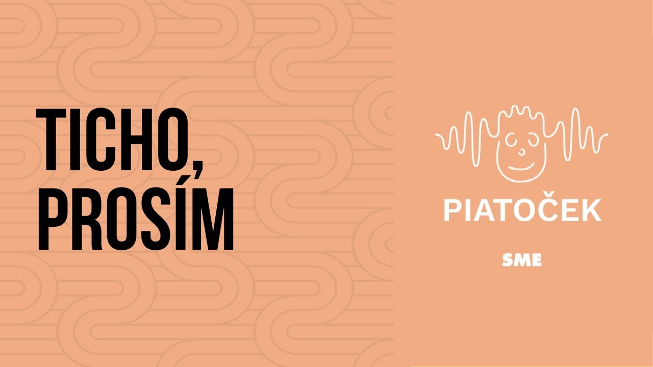 Ticho, prosím (Piatoček) - YouTube