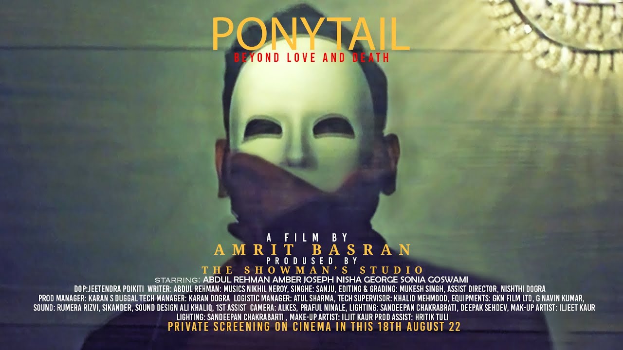 Promo - PONYTAIL- Abdul Rehman, Amber Joseph, Nisha George | Amrit ...