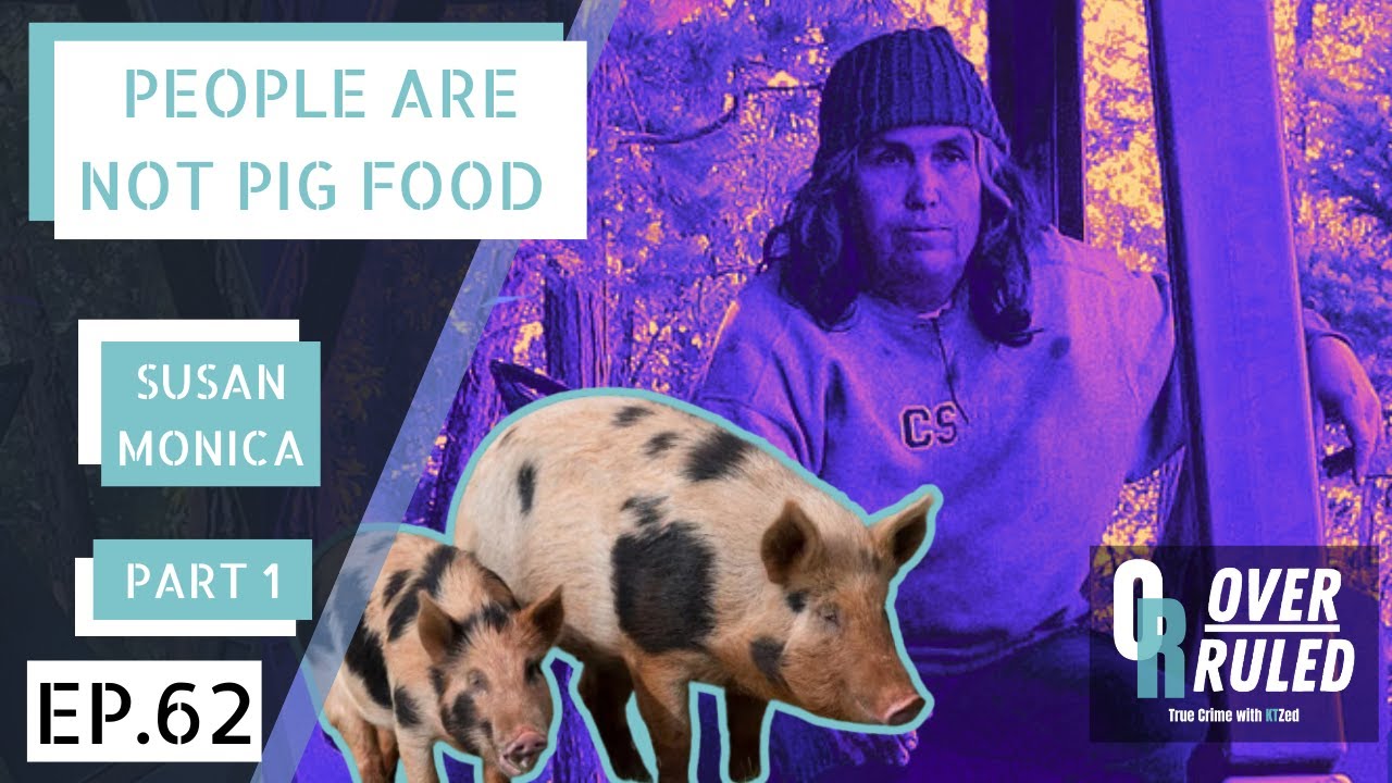 Susan Monica and her Pigs - Part 1 - Overuled Episode 62 - YouTube