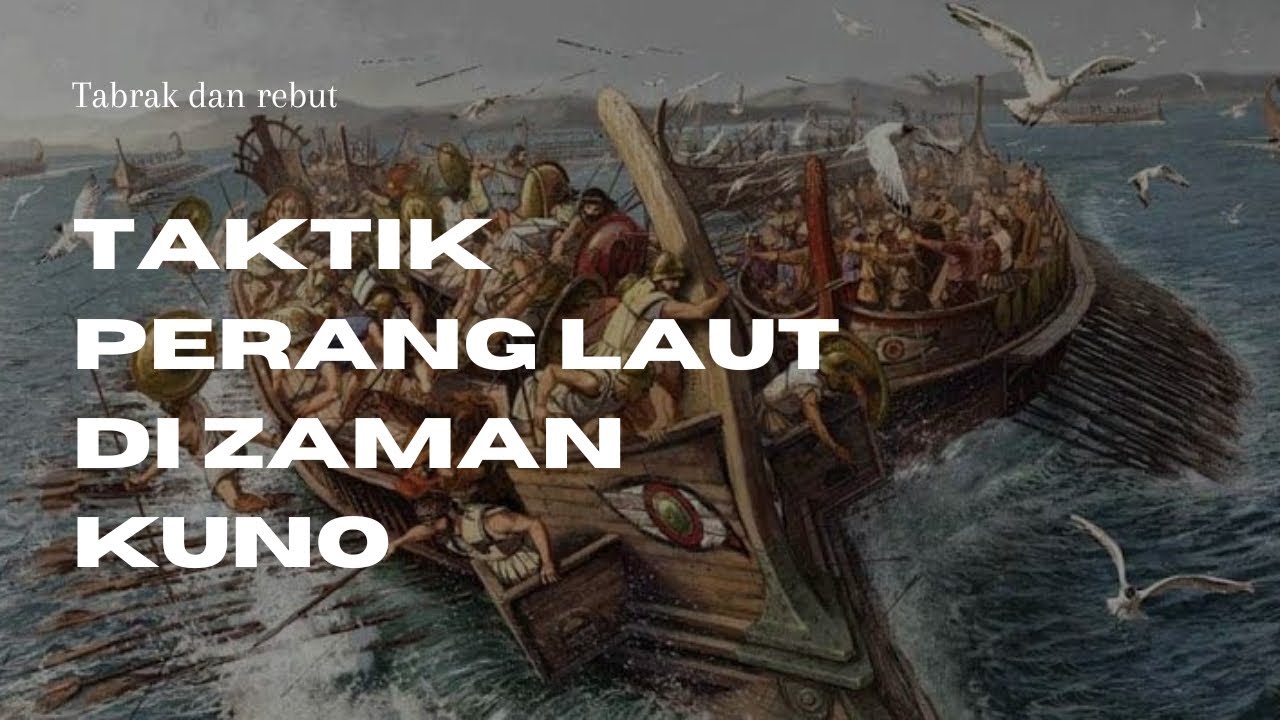 55.Taktik Perang Laut di Zaman kuno #warzone #history #kapal - YouTube