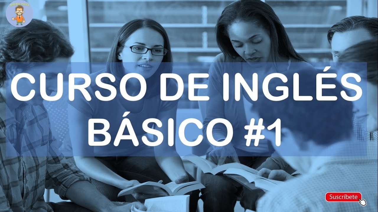 Curso de ingles Básico (Principiante) - Part 1 - YouTube
