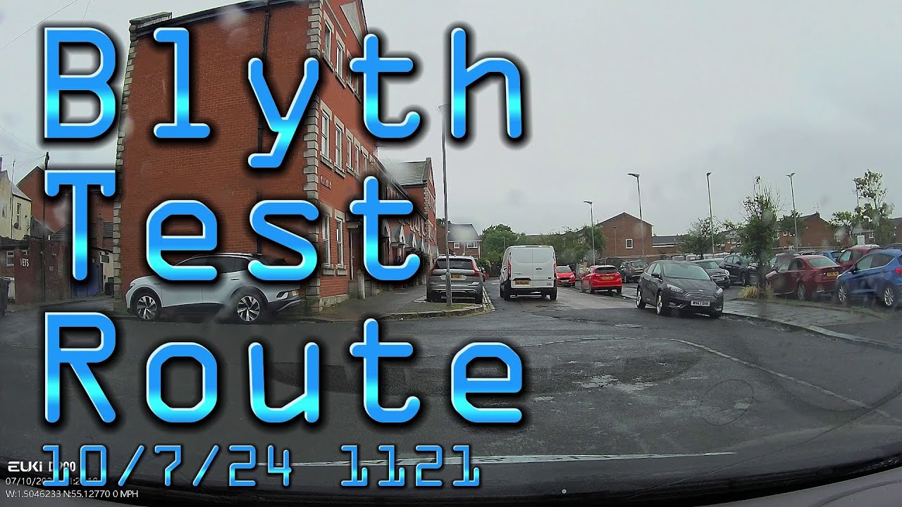 Blyth Test Route 10/07/24 - YouTube
