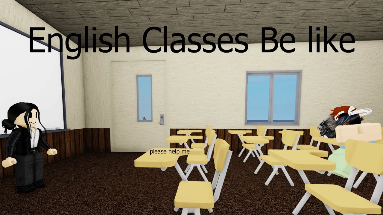 English Class be Like - YouTube