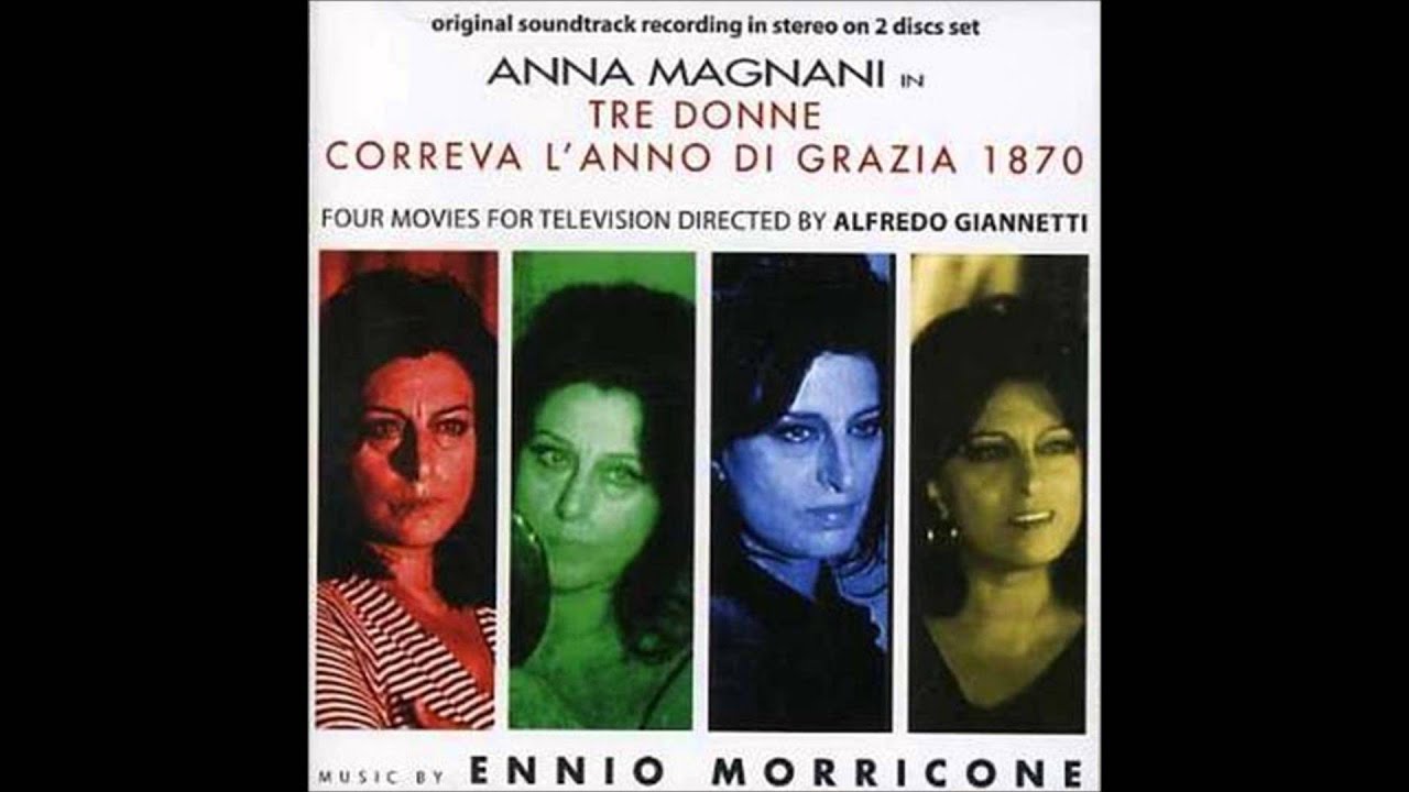 Ennio Morricone: Tre Donne-1943: Un Incontro (Canzone Senza Parole #3 ...