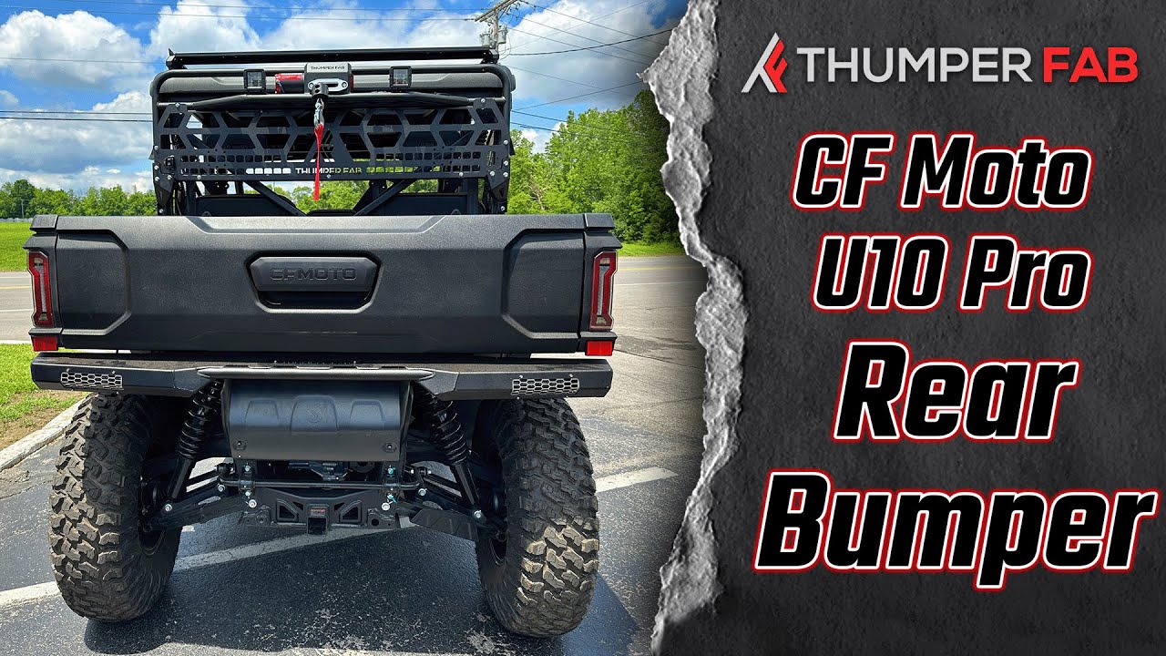 CF MOTO UForce U10 PRO Rear Bumper | Thumper Fab - YouTube