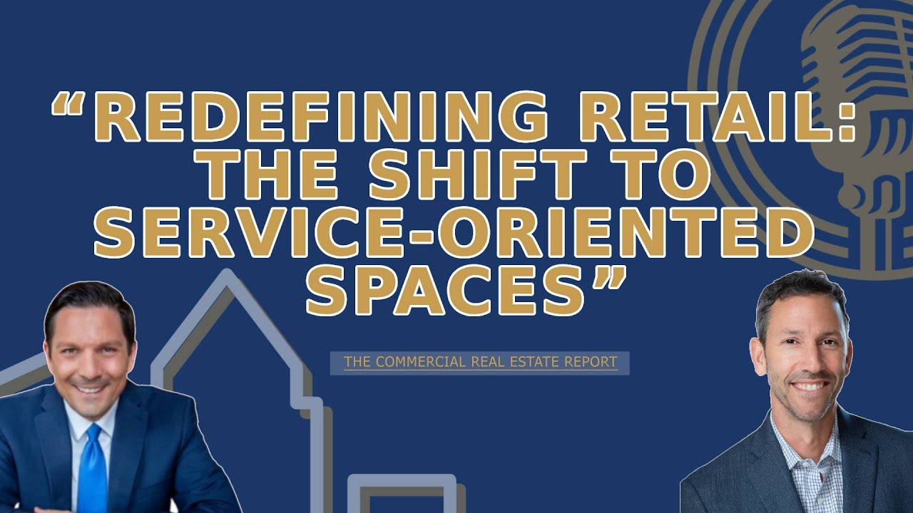 Redefining Retail: The Shift to Service-Oriented Spaces. - YouTube