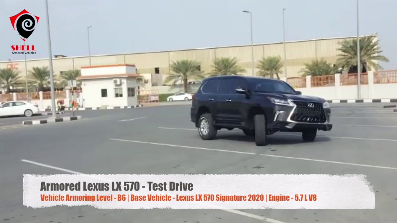 Armored Lexus LX 570 Signature 2020 | Test Drive | Shell Armored ...
