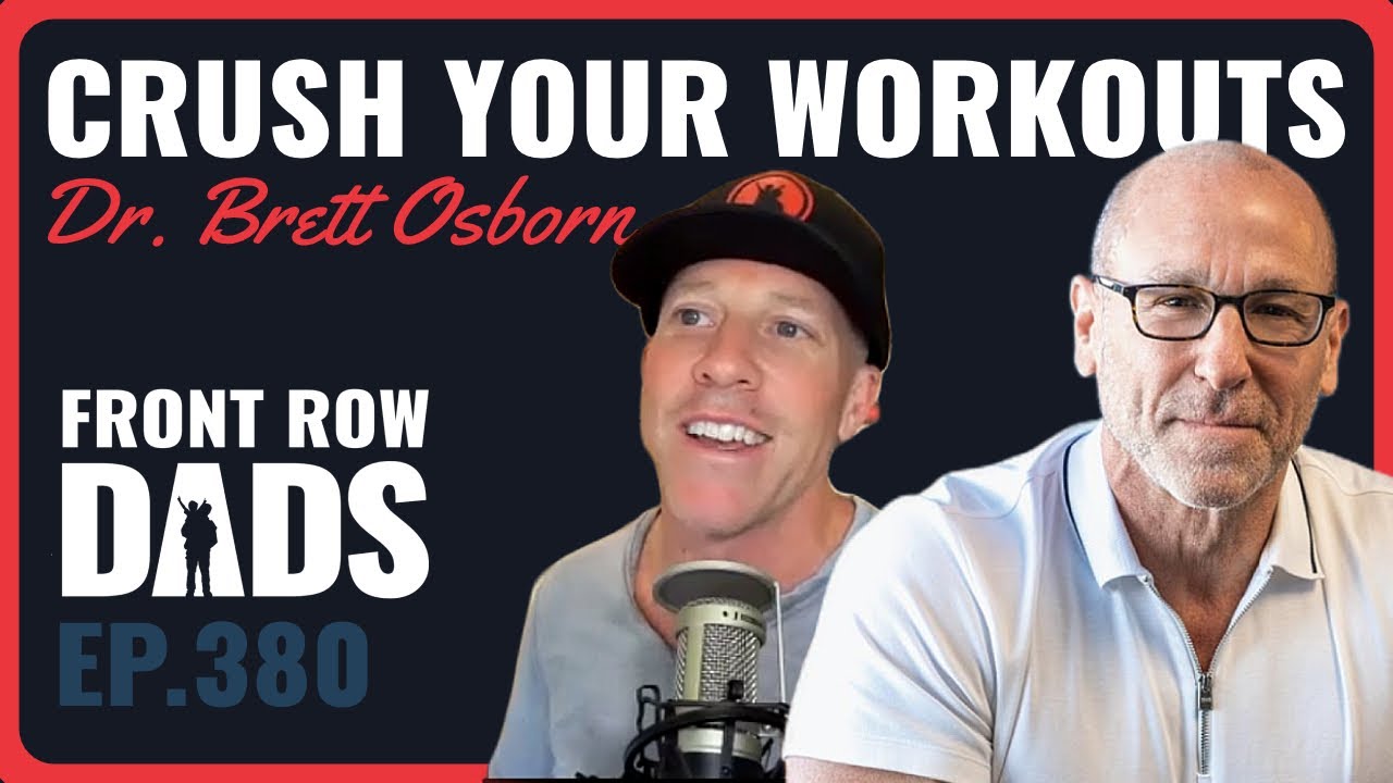 Strategies to Crush Your Workouts with Dr. Brett Osborn - YouTube