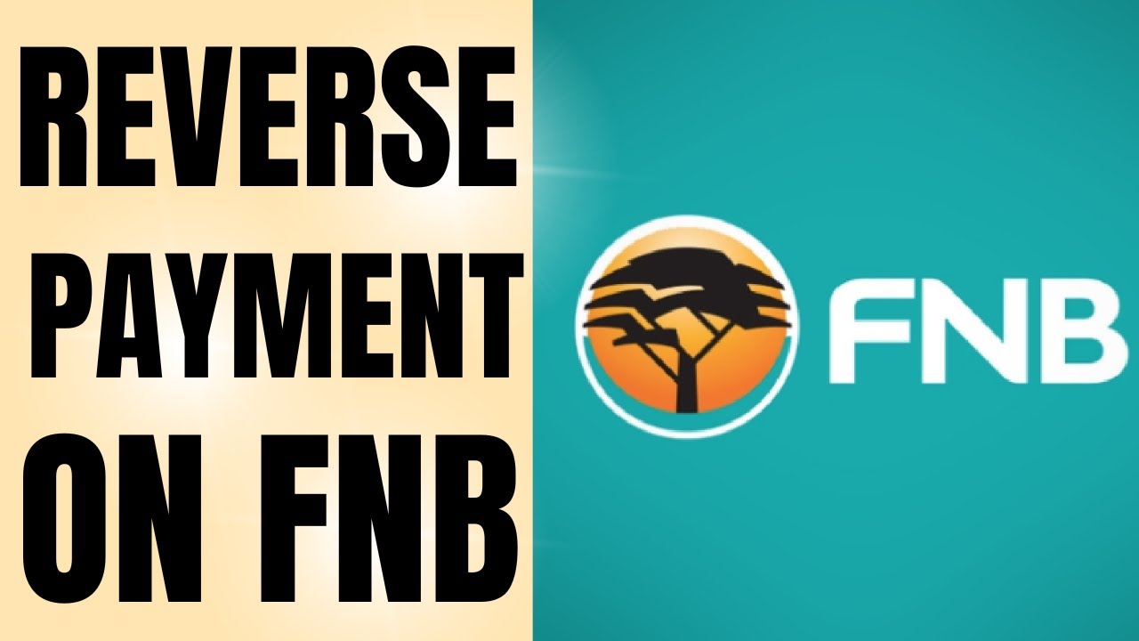 How To Reverse Payment On Fnb App - YouTube