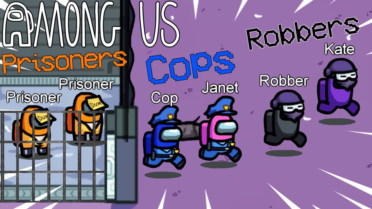 Among Us Cops and Robbers! 👮 - YouTube