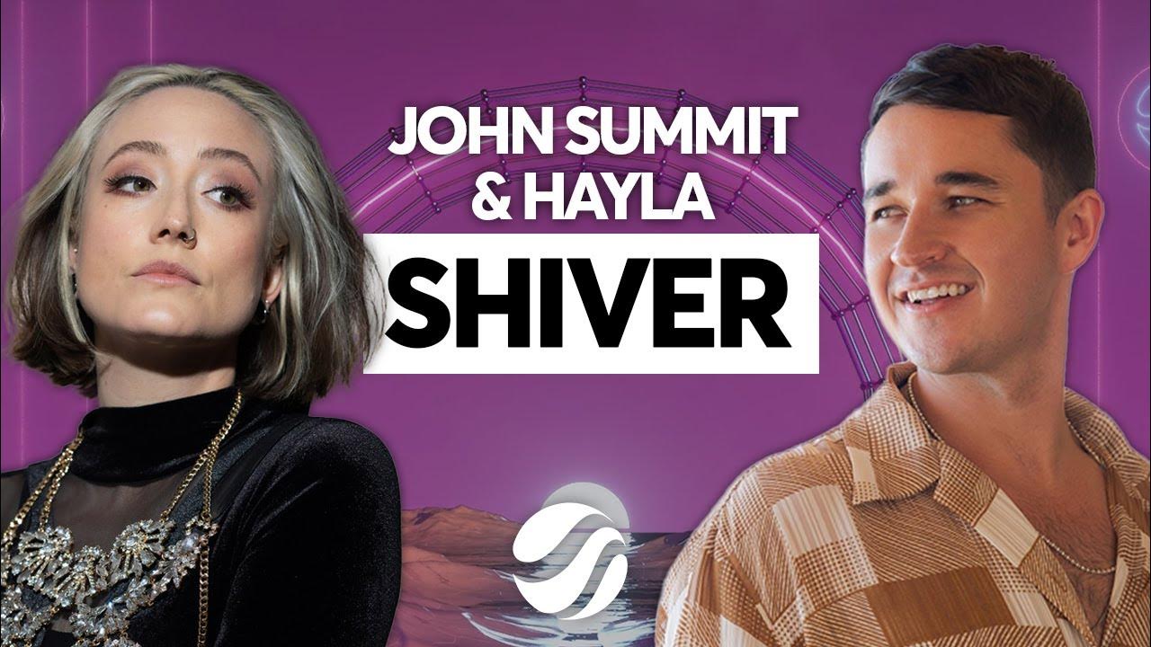 John Summit & Hayla - Shiver - YouTube