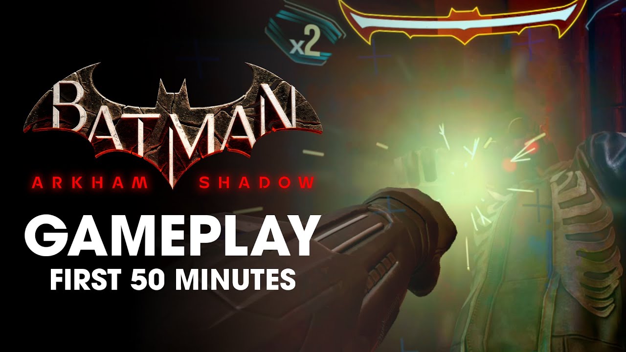 Batman: Arkham Shadow Gameplay Walkthrough: First 50 Mins - YouTube