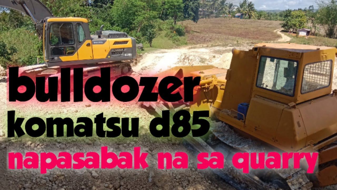 komatsu d85 bulldozer, napasabak na sa quarry - YouTube