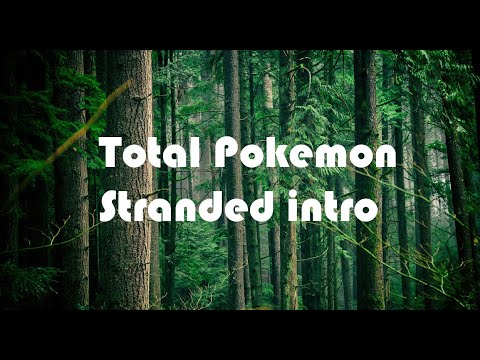 Total Pokemon Stranded intro - YouTube