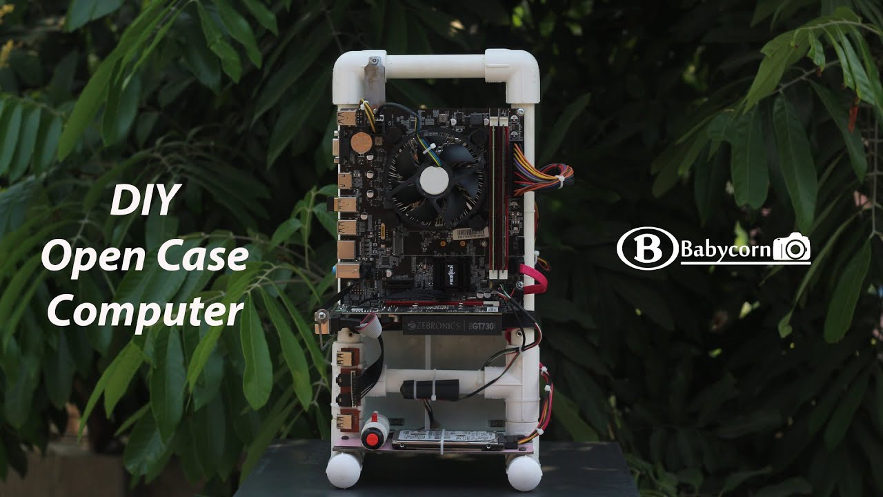 DIY - Open Case Computer - YouTube