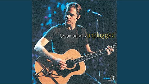 BRYAN ADAMS MTV UNPLUGGED ALBUM - YouTube