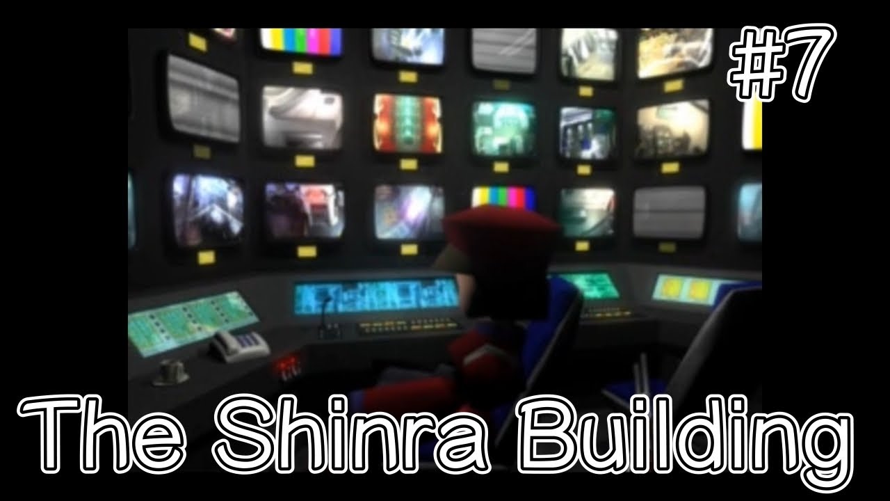 【ファイナルファンタジーVII】#7 The Shinra Building【FINAL FANTASY VII】 - YouTube