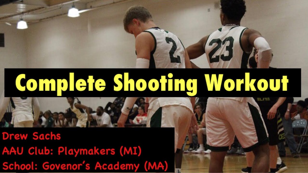 Drew Sachs: Complete Shooting Workout - YouTube
