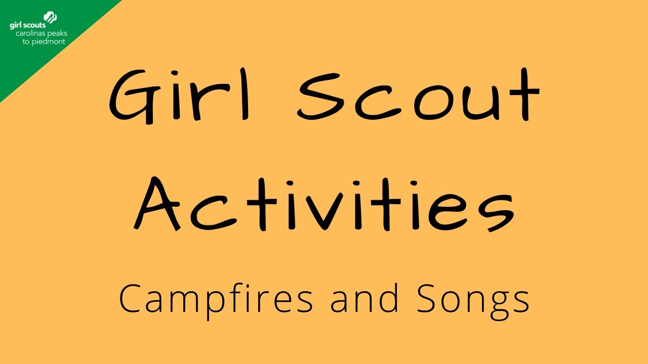 Girl Scouts Virtual Campfire and Sing Along 3 - YouTube