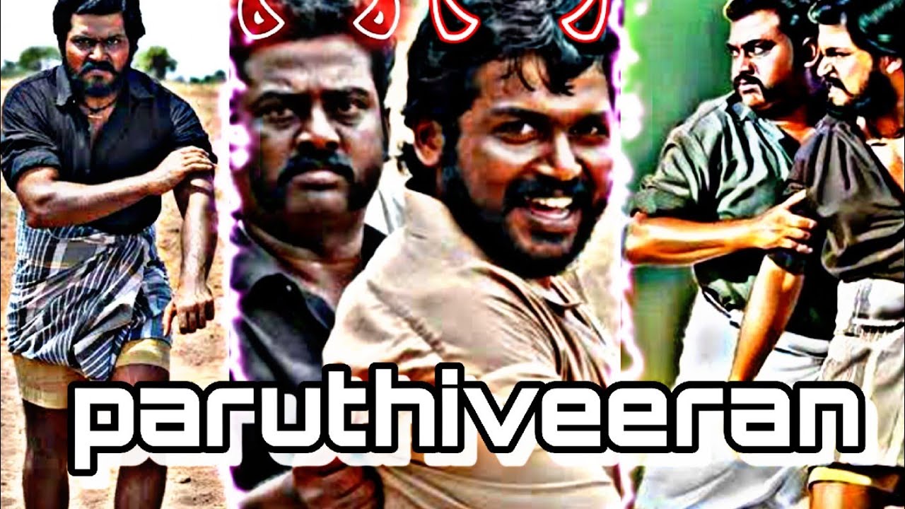 😎🔥 .. paruthiveeran WhatsApp status song tamil EFX .. 😎🔥 - YouTube