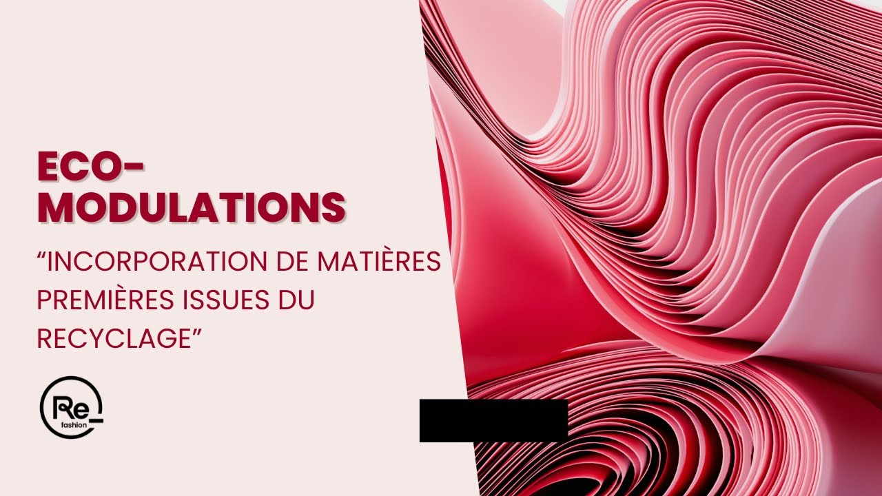 Focus sur l'éco-modulation "Incorporation de matières premières issues ...
