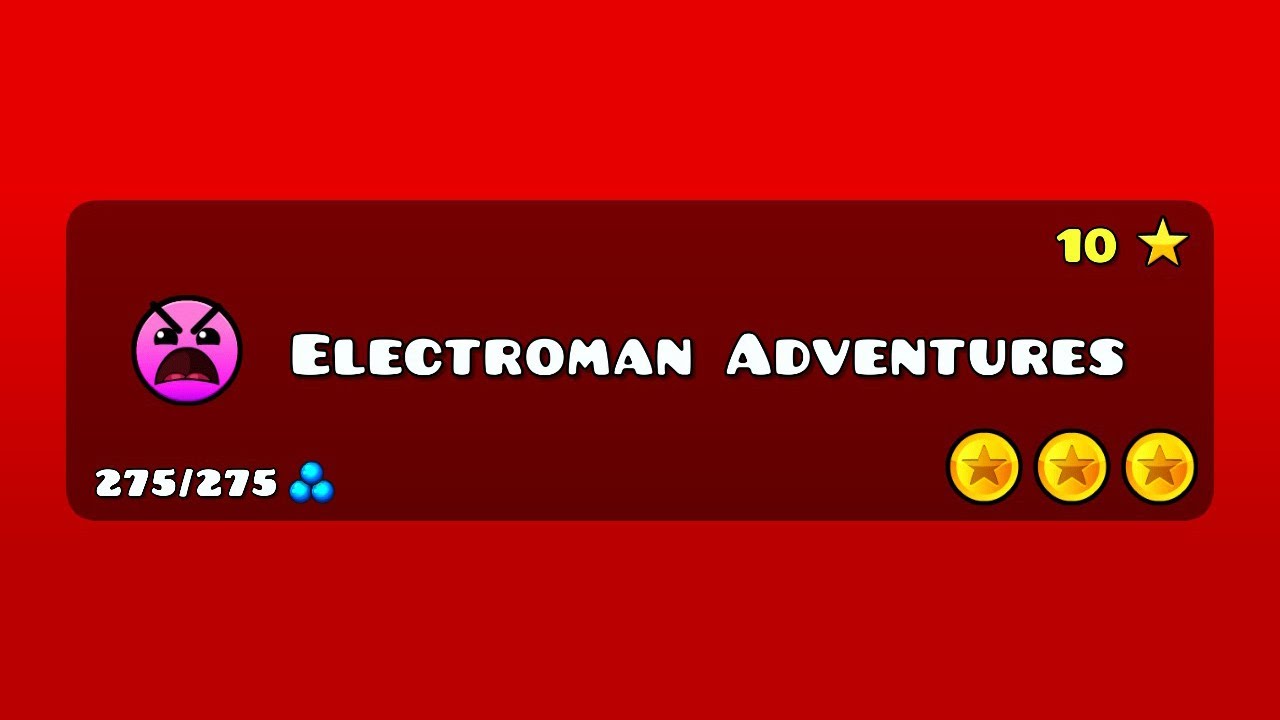 "Electroman Adventures" 100 % (ALL COINS) | Geometry Dash - YouTube