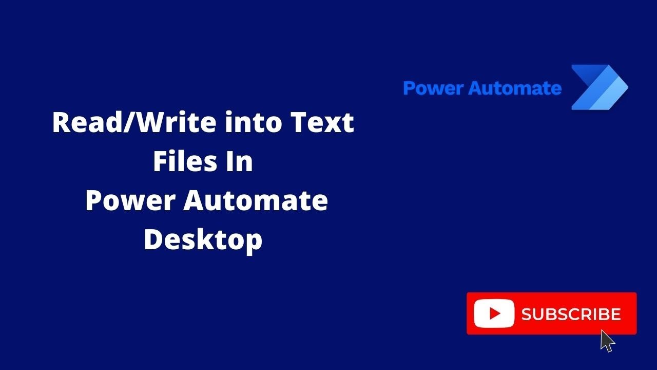 Working With Text Files In Power Automate Desktop YouTube Working With Text Files In Power Automate Desktop YouTube