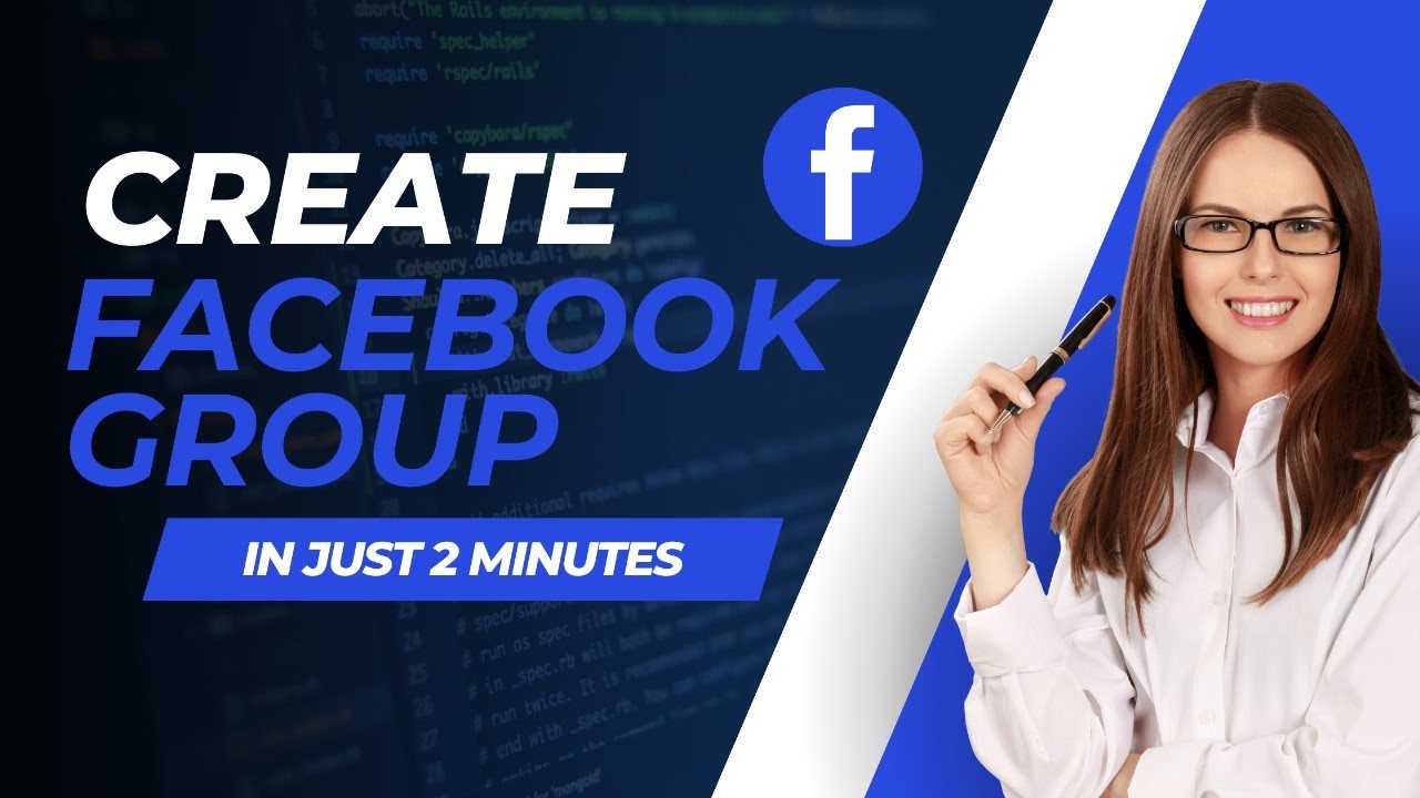 How to Create a Facebook Group: A Step-by-Step Guide - YouTube