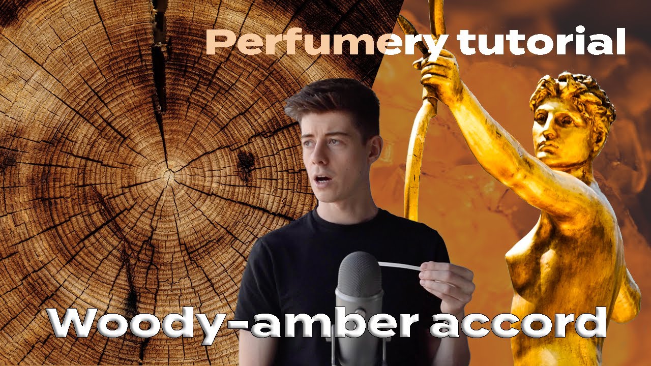 Woody amber accord (perfumery tutorial vlog) - YouTube