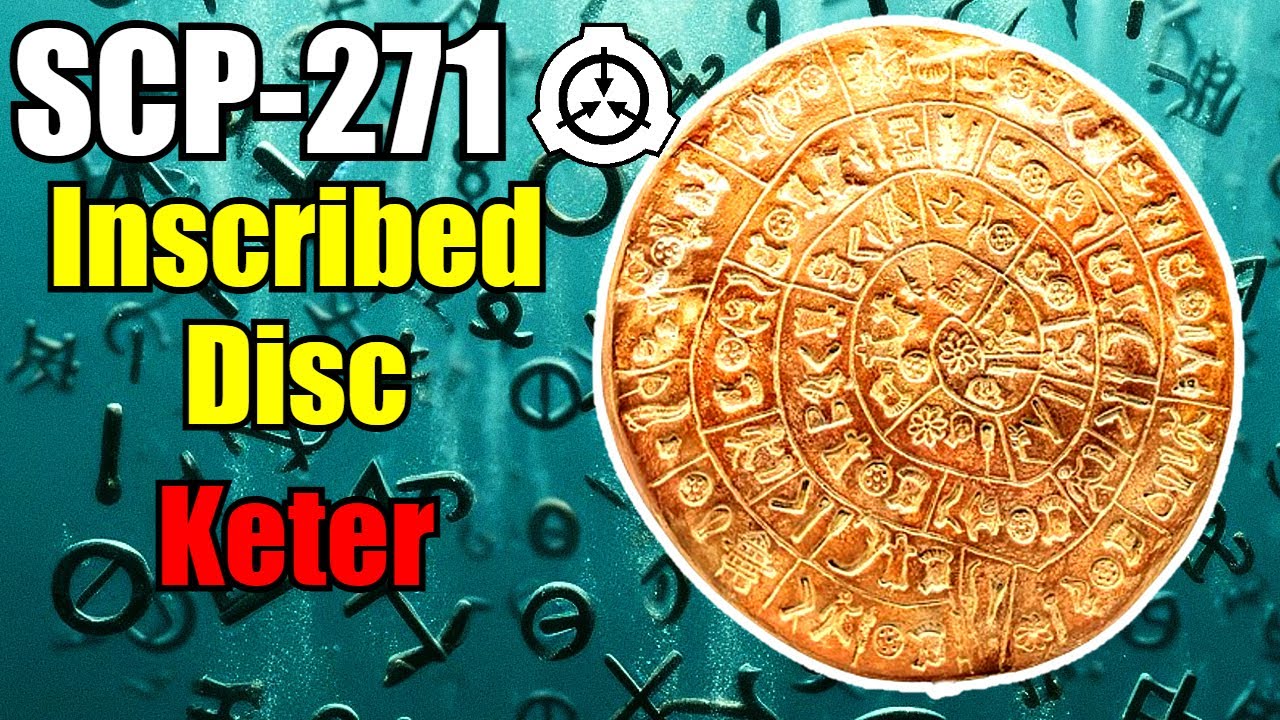 SCP-271 Inscribed Disc - keter - Church of the Broken God - YouTube