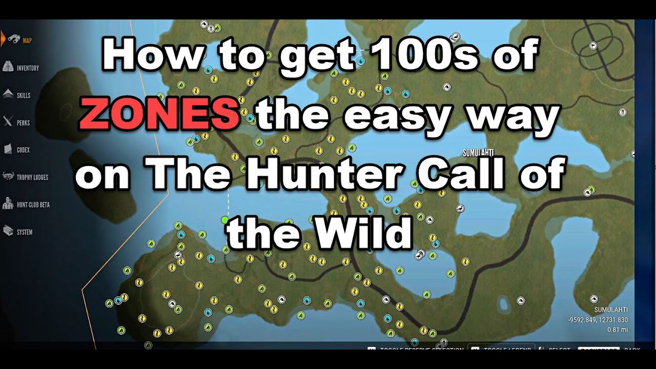 How to get 100s of ZONES on The Hunter Call of the Wild the EASY WAY ...