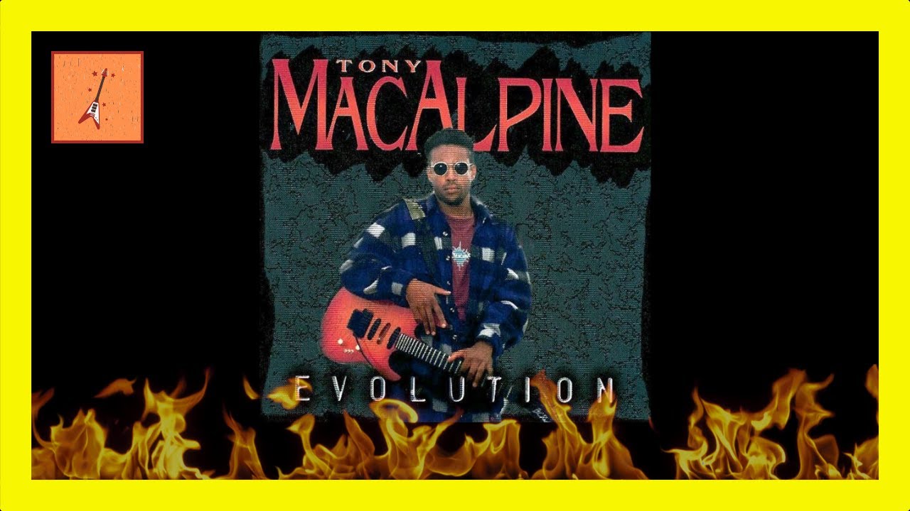 TONY MACALPINE - Evolution 🎸🔥 Full Album [1995] 🔥🎸 (🔊 HQ Audio), 🎵αη ...