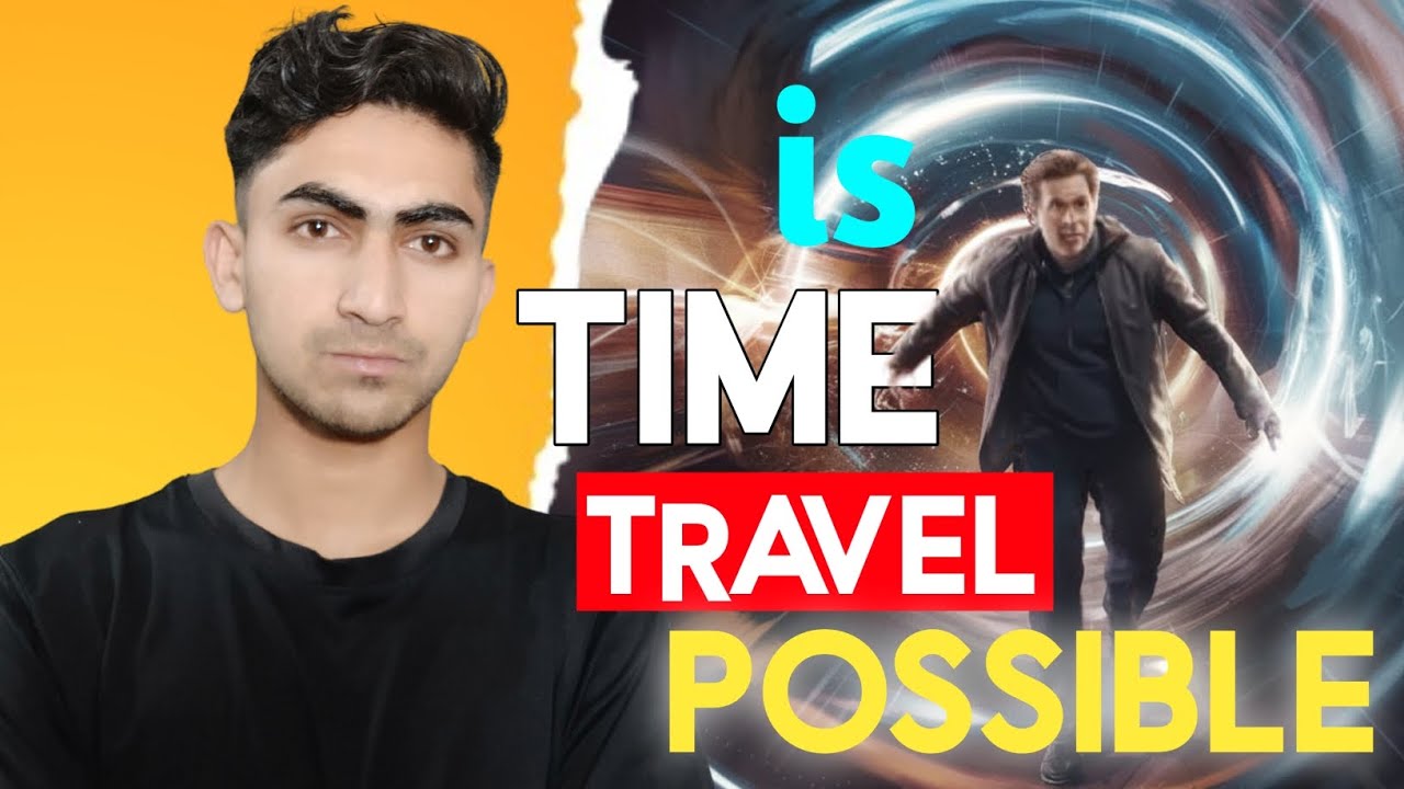 Is time travel possible explained by Vimal Kumar, time travel's science ...