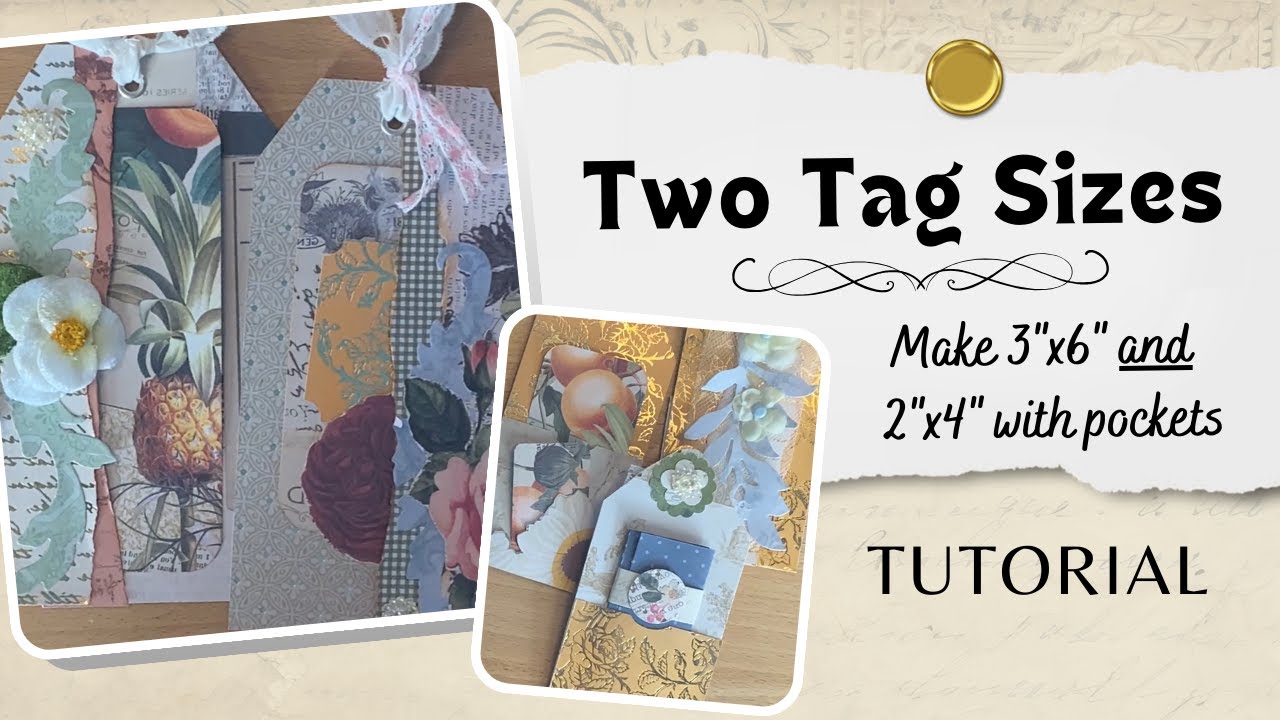 Two Tag Sizes 🏷️ | TUTORIAL 3" x 6" and 2" x 4" tags to make and ...