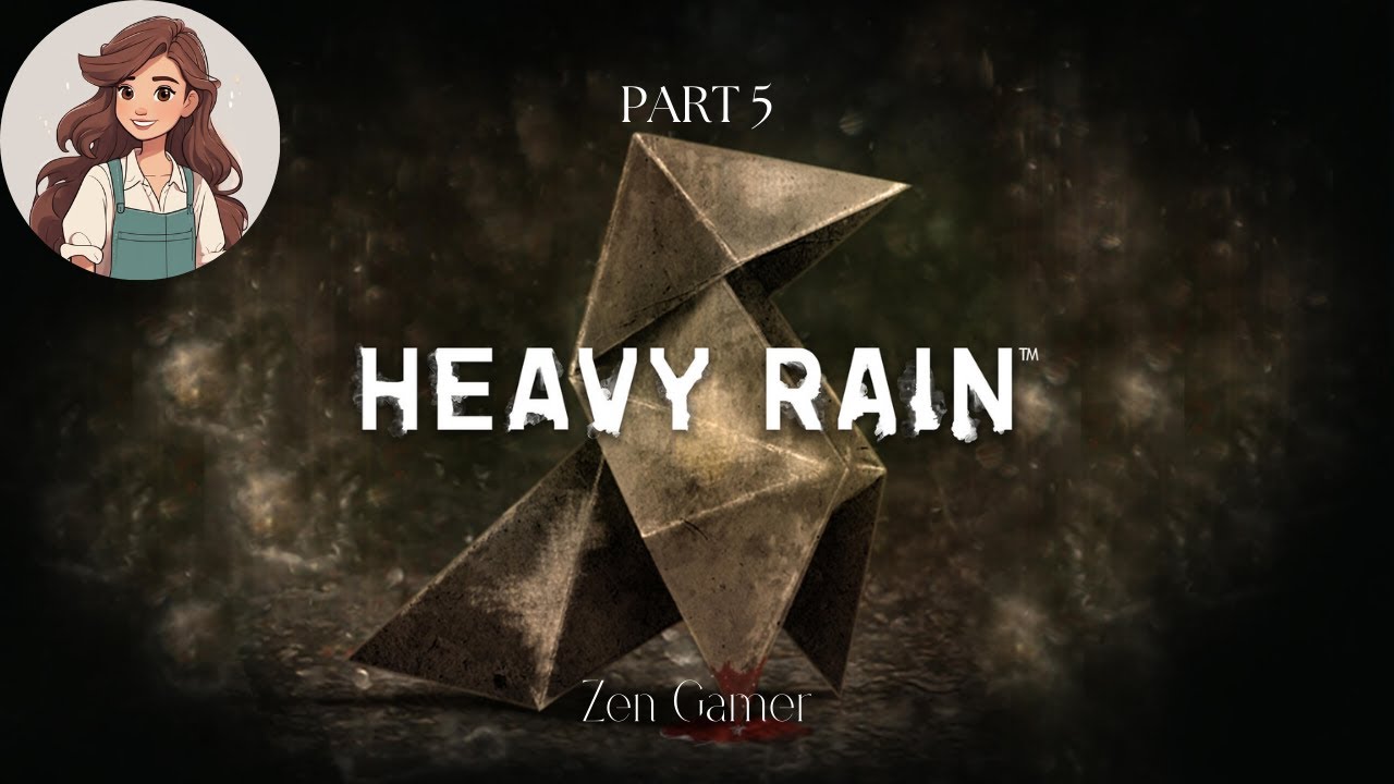 Dad of the Year - Heavy Rain Part 5 - YouTube
