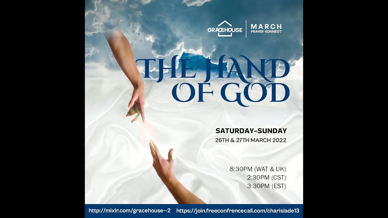 THE HAND OF GOD pt 2 (PRAYER KONNECT || MARCH EDITION) - YouTube
